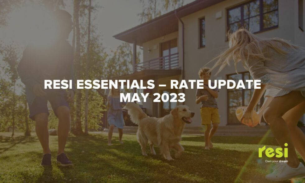 Resi Essentials – Interest Rate Update, May 2023 | Resi Home Loans